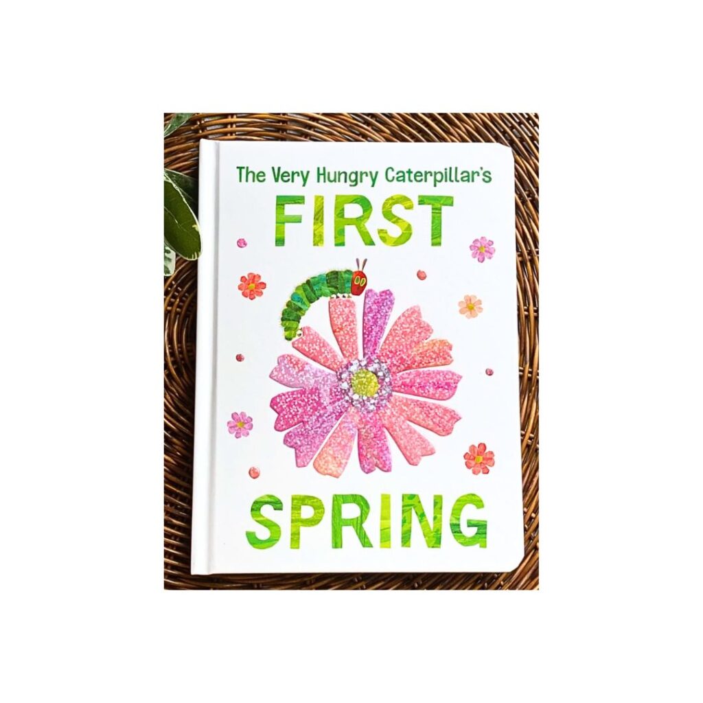 The Very Hungry Caterpillar’s First Spring – The Baby Barrel | Where ...